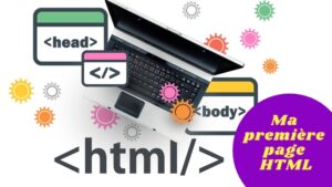 Apprendre à coder : ma première page web en HTML - Geek Junior