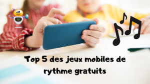 Top 5 des jeux mobiles de rythme gratuits - Geek Junior
